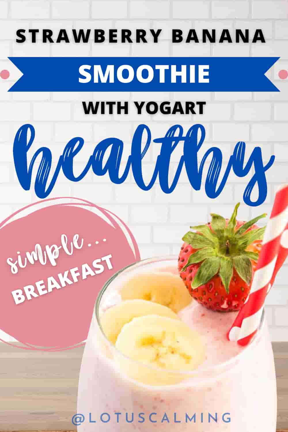 Sip Your Way to Health: Luscious Strawberry Banana Smoothie - Find Yoga ...